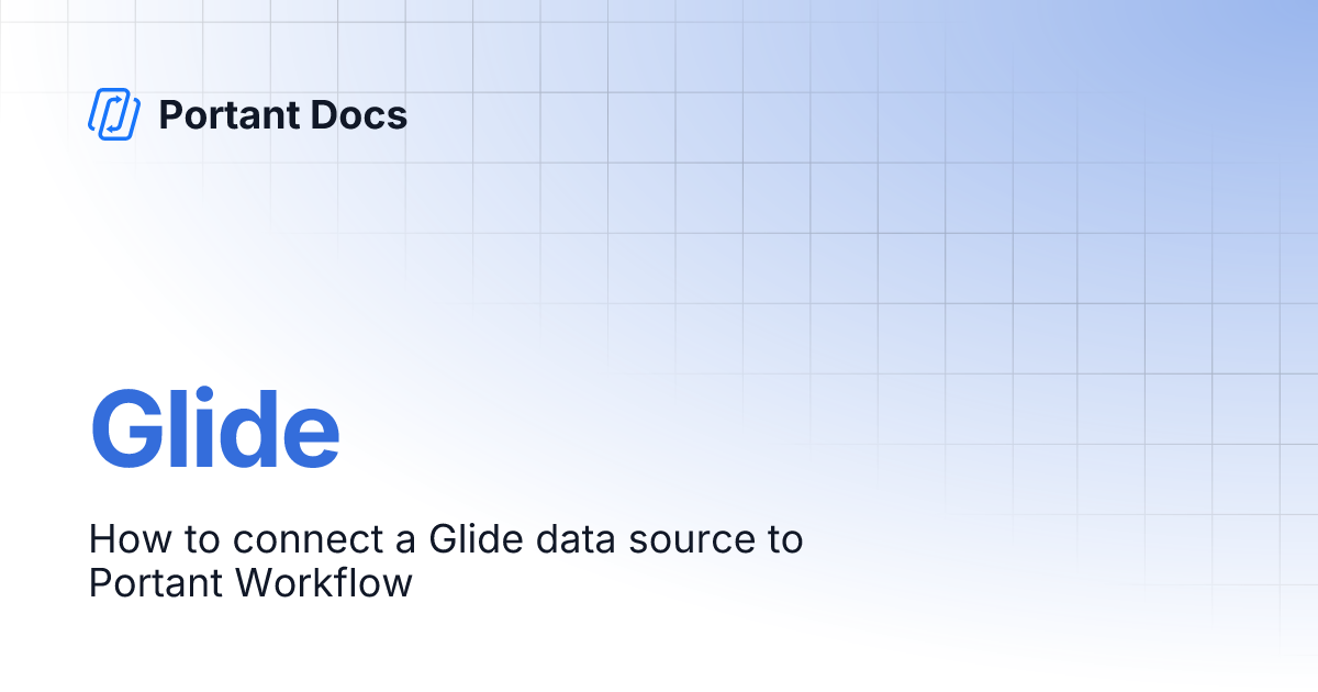 Glide | Portant Docs