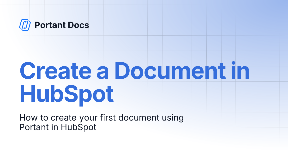 Create a Document in HubSpot | Portant Docs