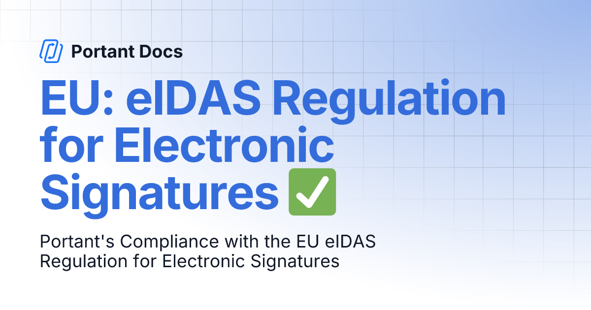 EU: eIDAS Regulation for Electronic Signatures | Portant Docs