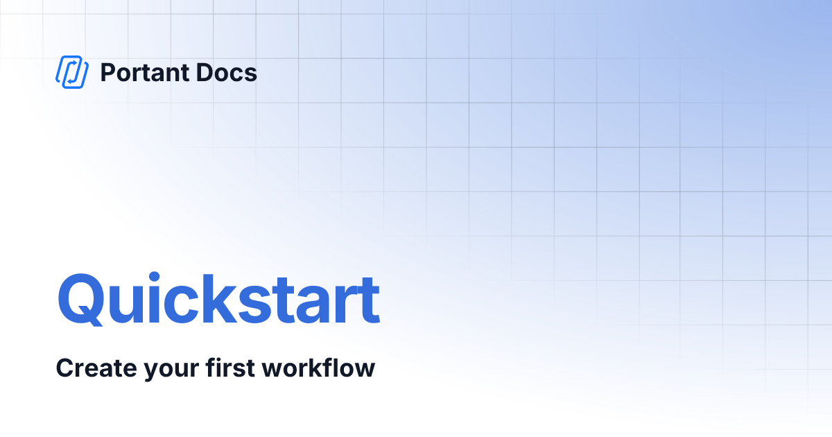Quickstart | Portant Docs